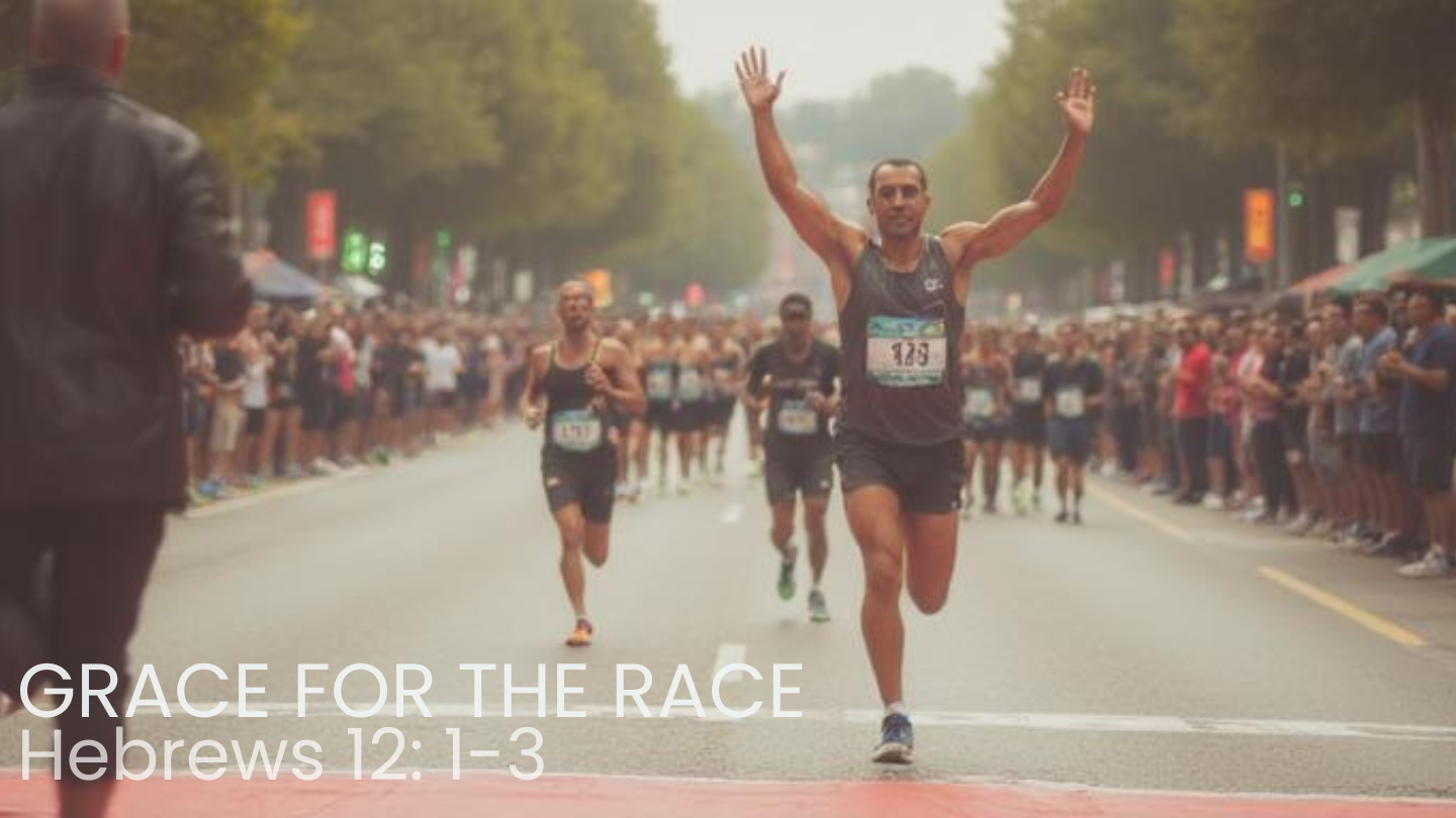 Grace for the Race | Balboa Baptist Church