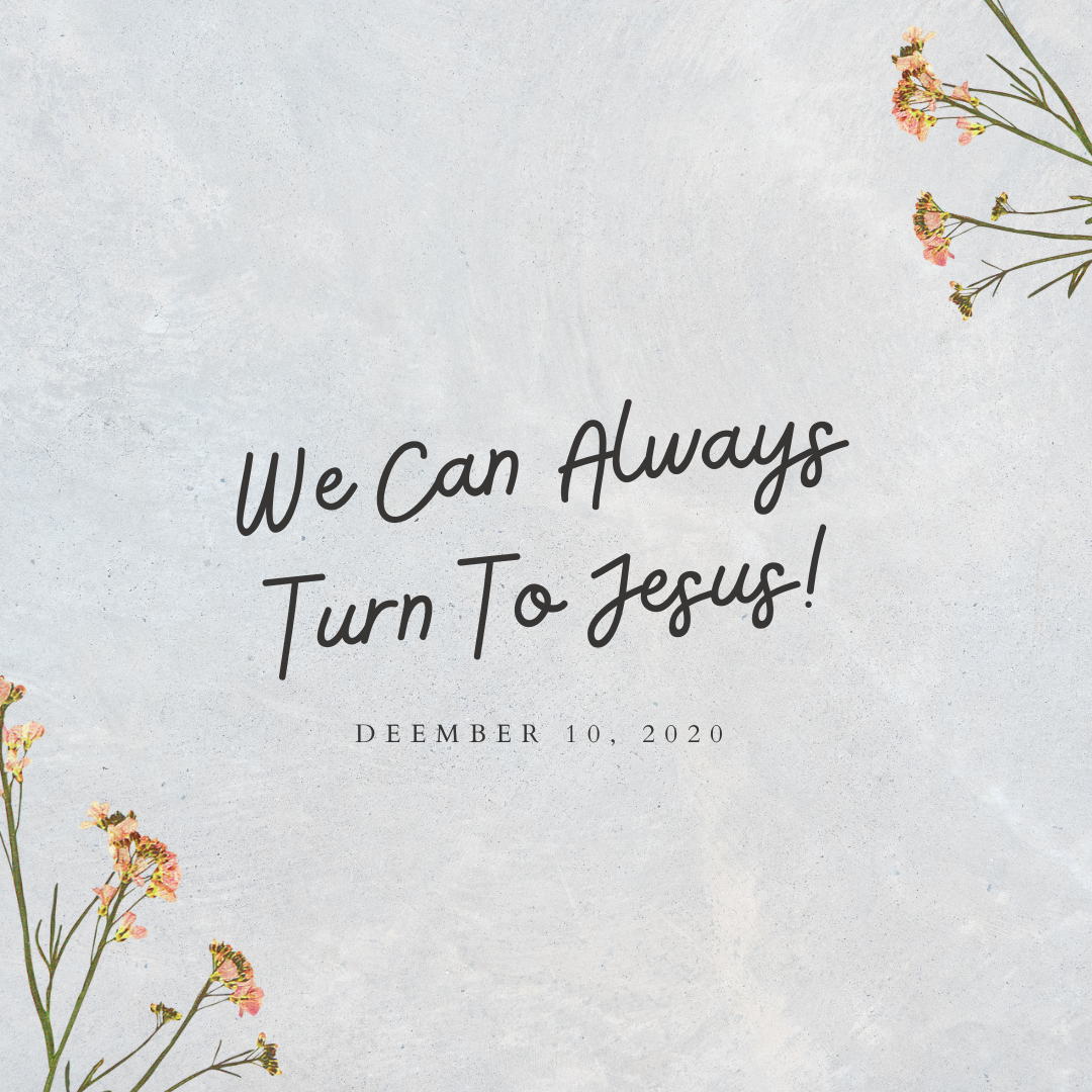 We Can Always Turn to Jesus | Shady Grove Baptist Church - NC