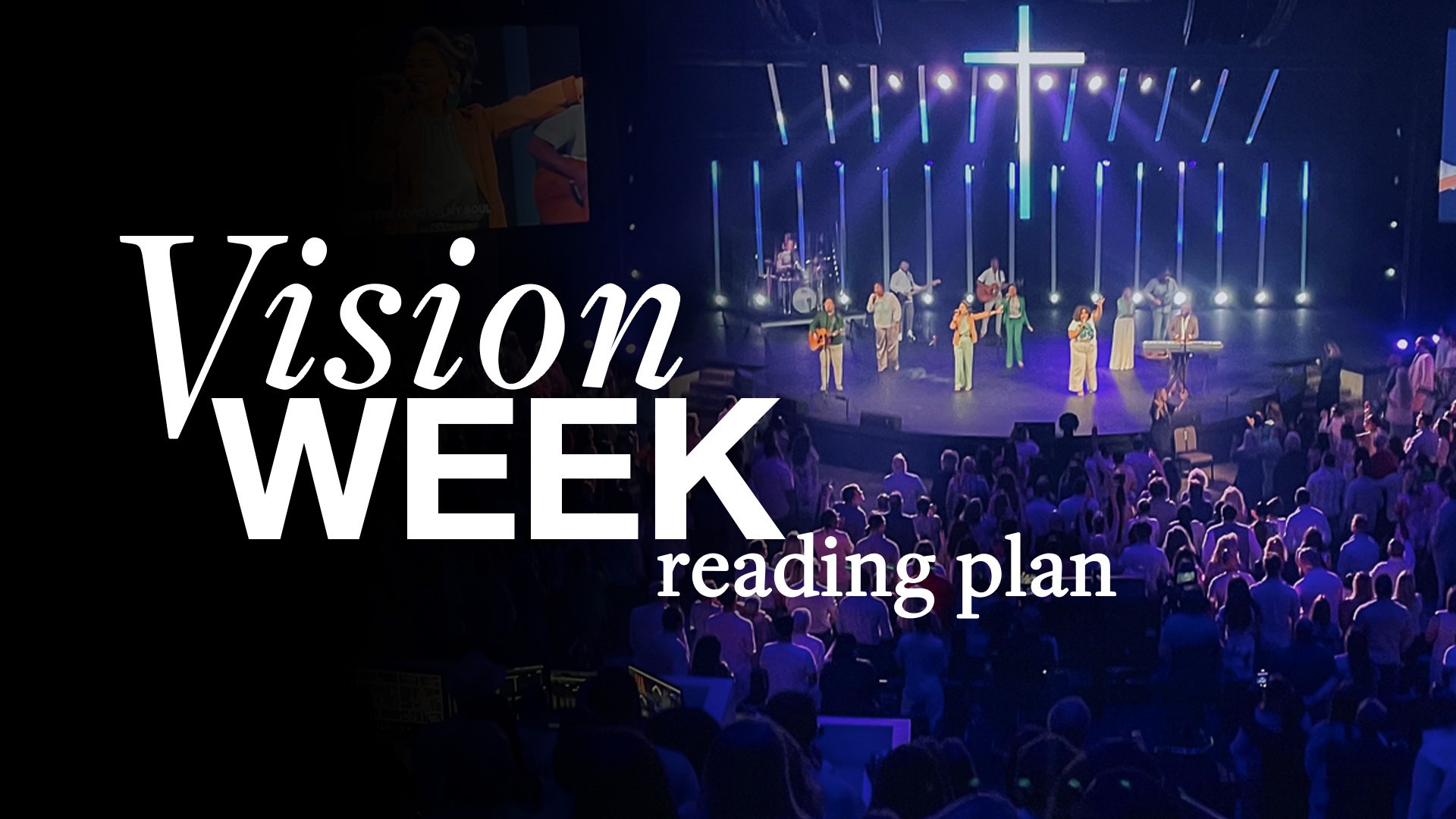 Vision Week 2024 | Launch | Compassion Christian Church