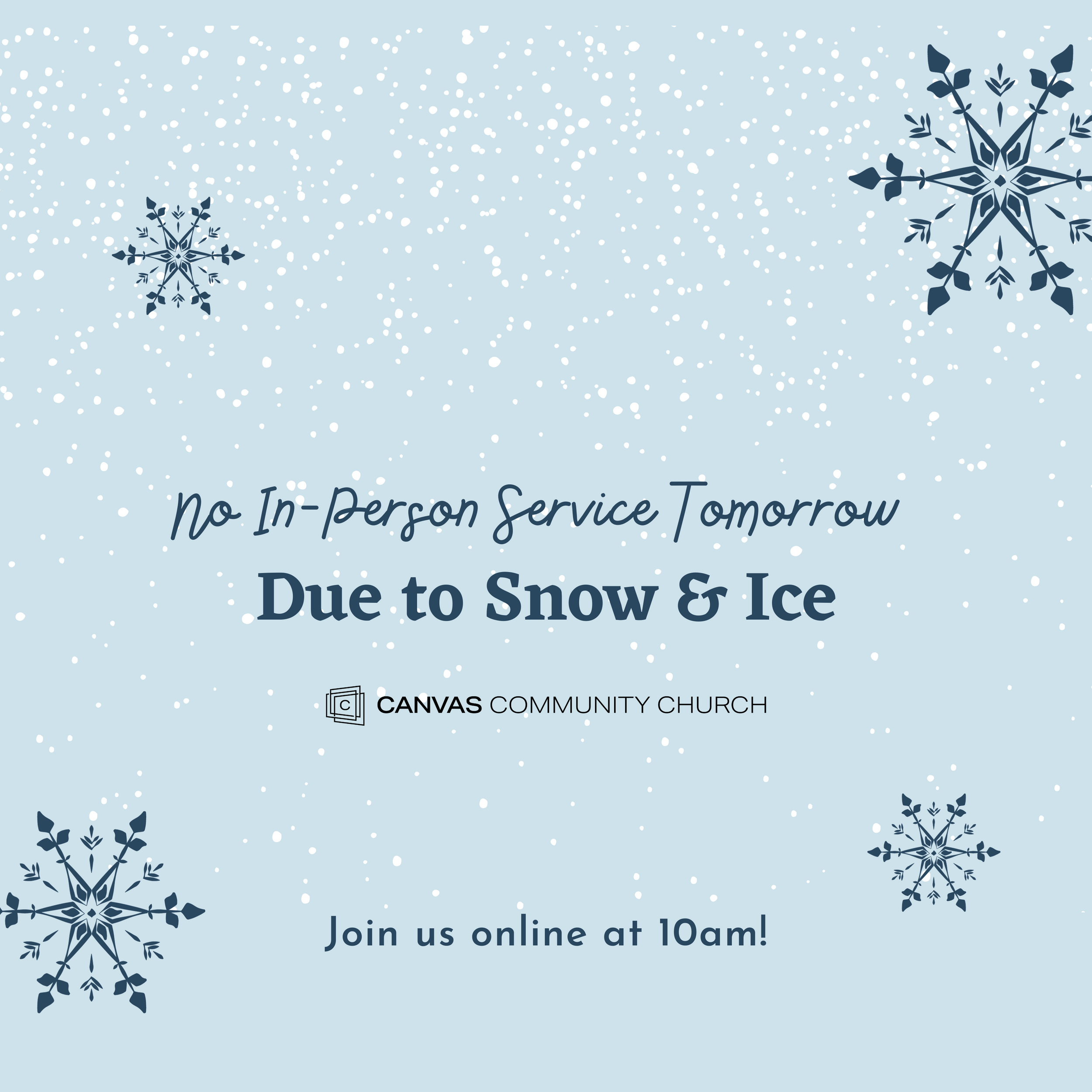 A Pastor's Thoughts on a Snow Day… | Canvas Community Church