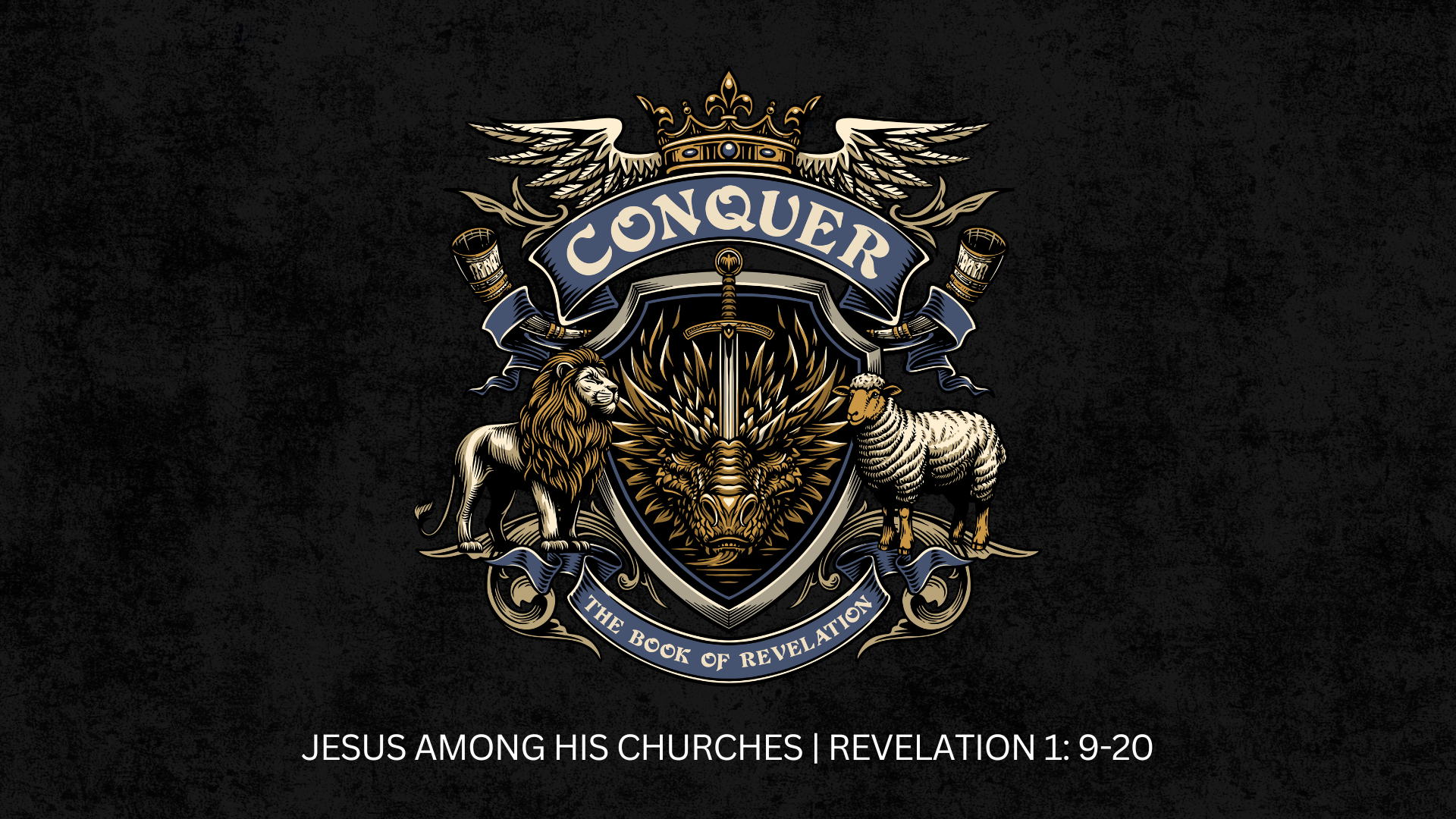 Jesus Among His Churches Revelation 1 9 20 Living Hope Church In
