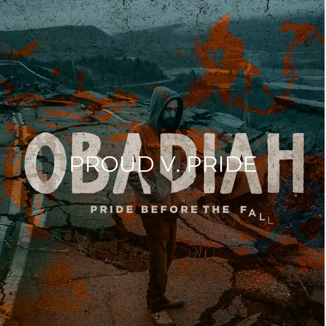 Proud v. Pride | Parkway Church