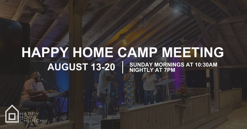 Happy Home Church - Camp Meeting 2023
