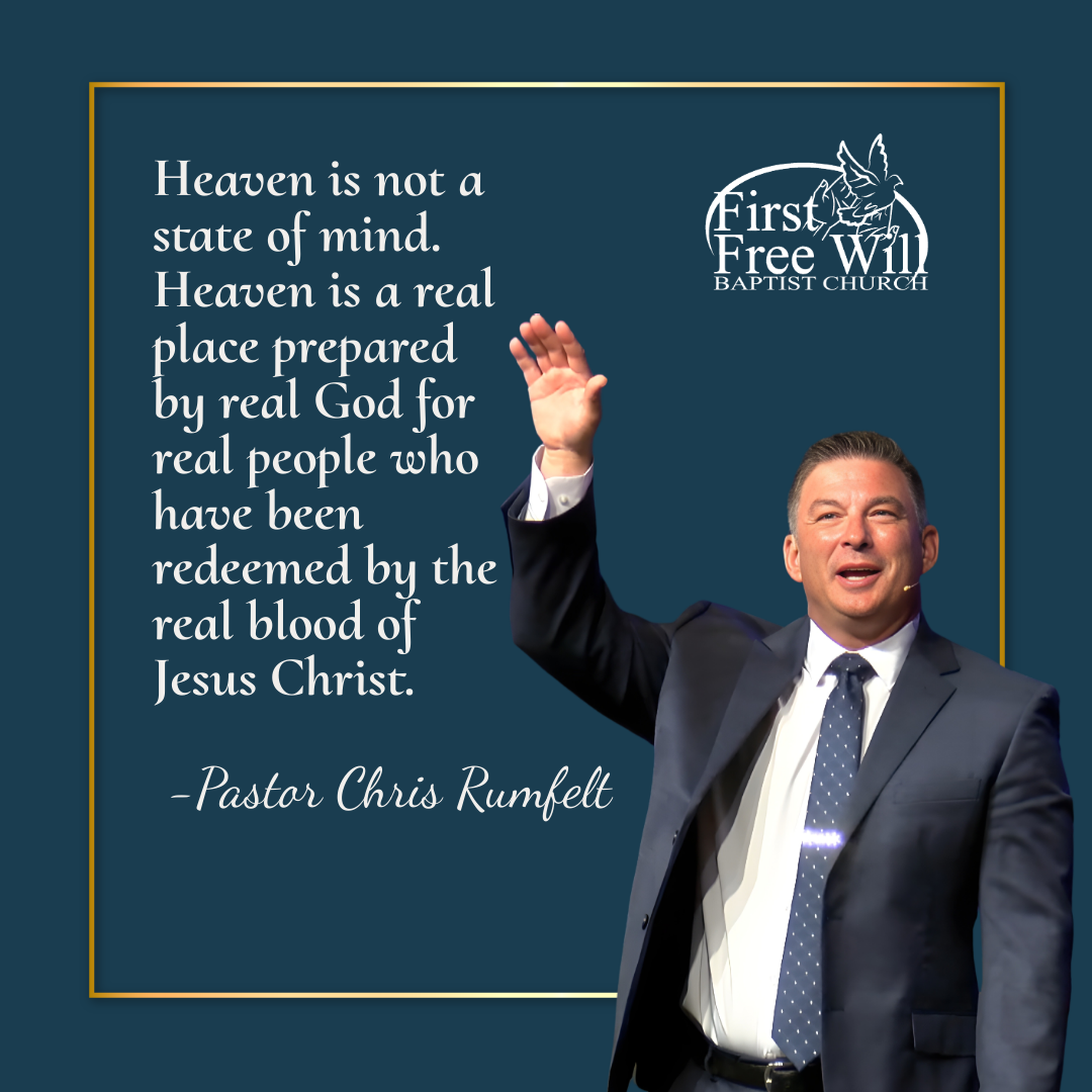 Some Things About Heaven | First Free Will Baptist Church of Hayesville ...