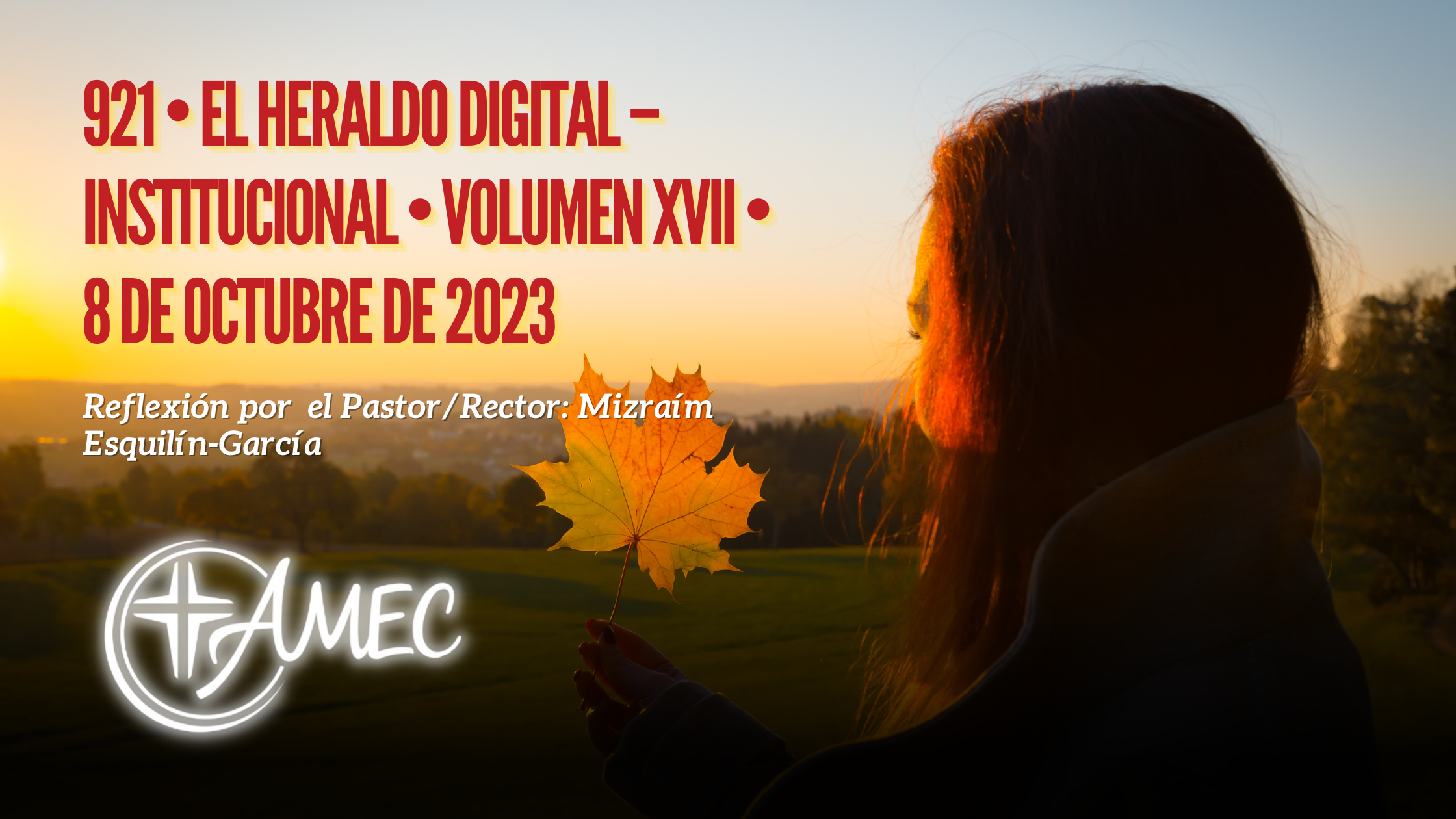 921 • El Heraldo Digital – Institucional • Volumen XVII • 8 de octubre ...