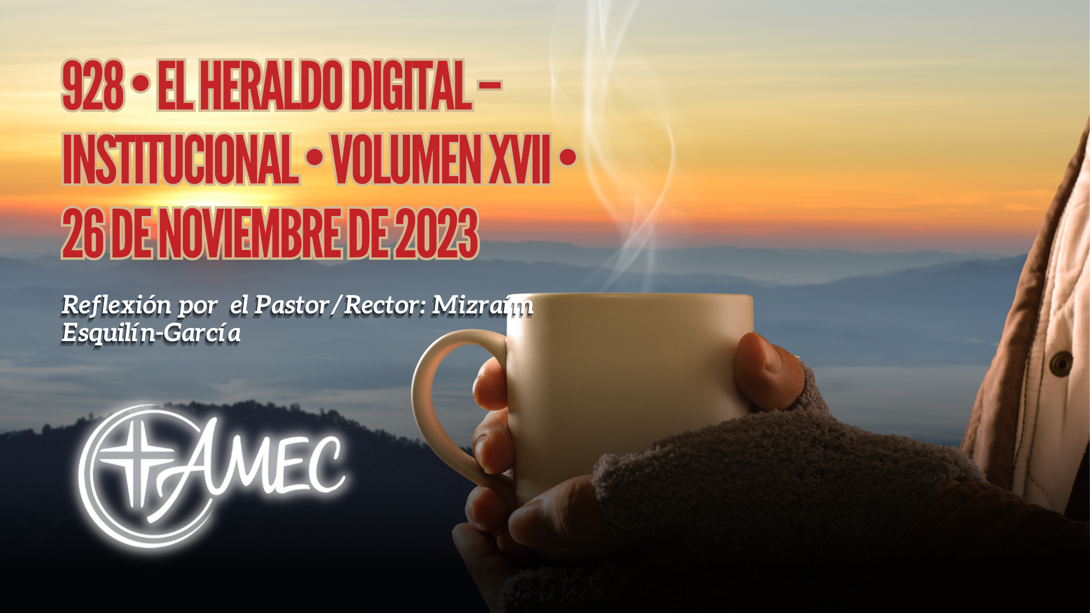 928 • El Heraldo Digital – Institucional • Volumen XVII • 26 de ...