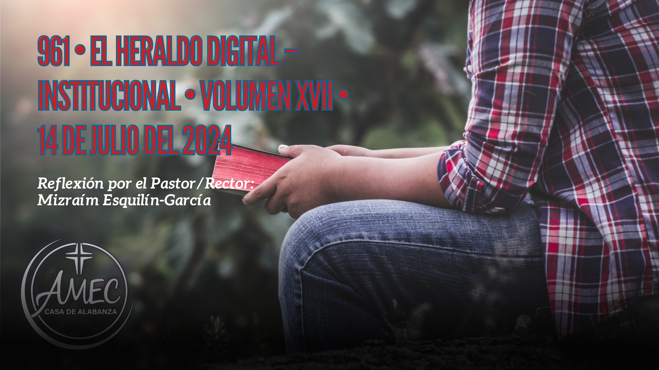 961 • El Heraldo Digital – Institucional • Volumen XVII • 14 de julio ...