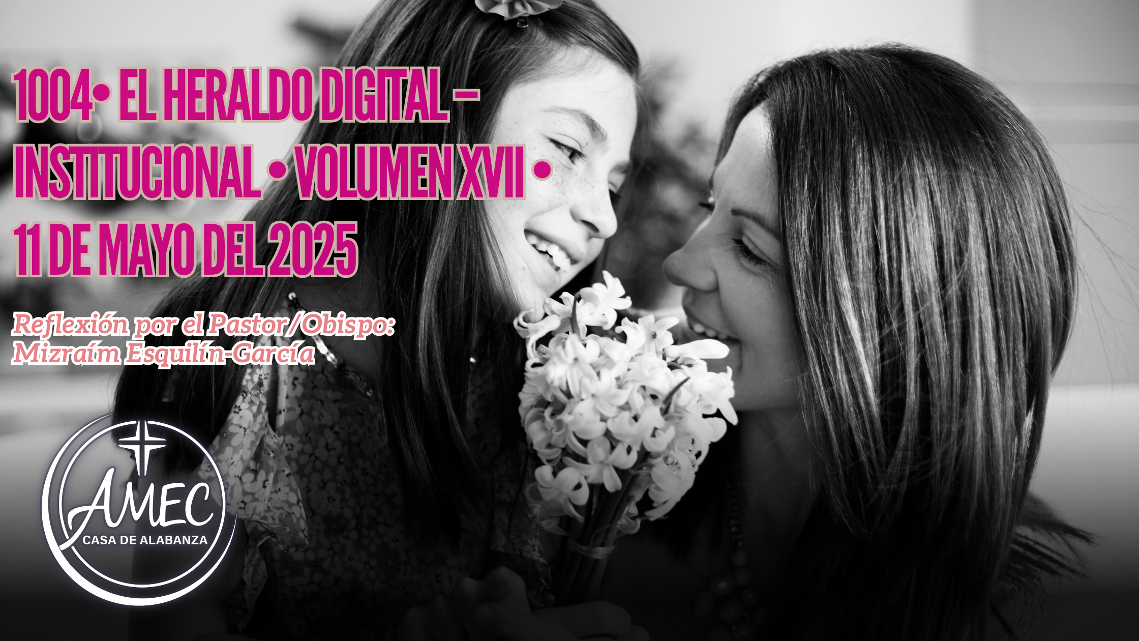 1004 • El Heraldo Digital – Institucional • Volumen XVII • 11 de mayo ...