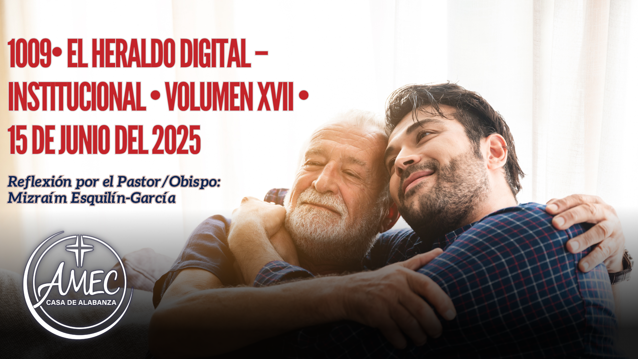 1009 • El Heraldo Digital – Institucional • Volumen XVII • 15 de junio ...