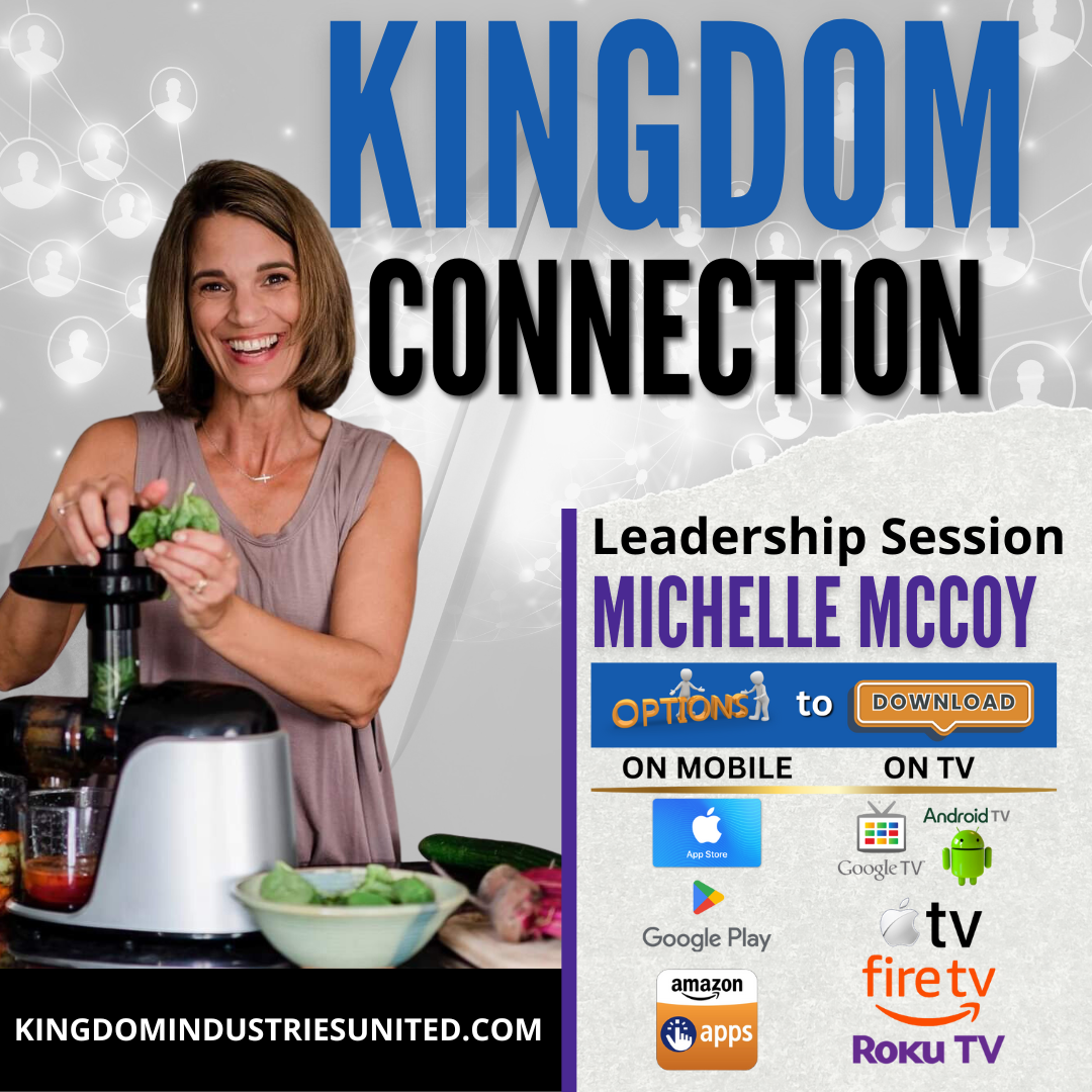 Kingdom Connection Leaders - Meet Michelle McCoy | Kingdom Industries ...