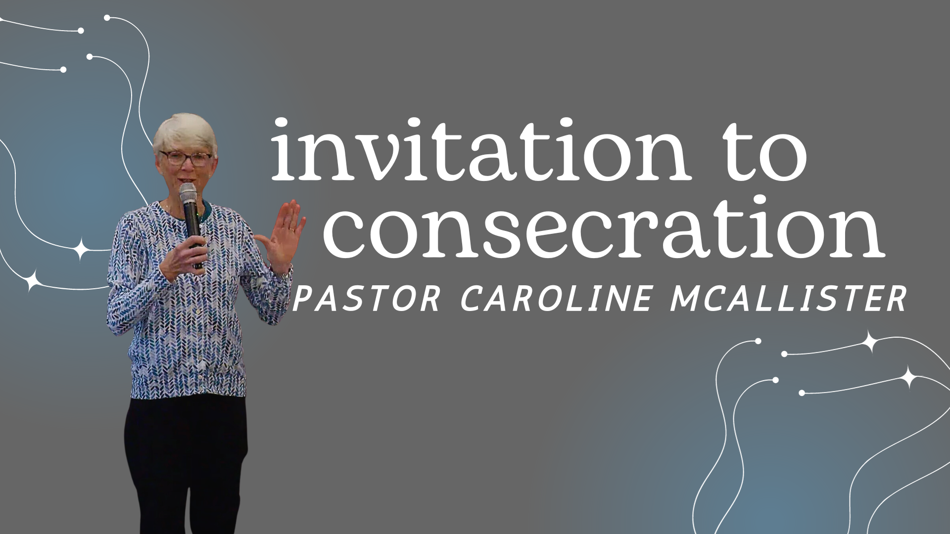 An Invitation to Consecration | Harvest Christian Fellowship