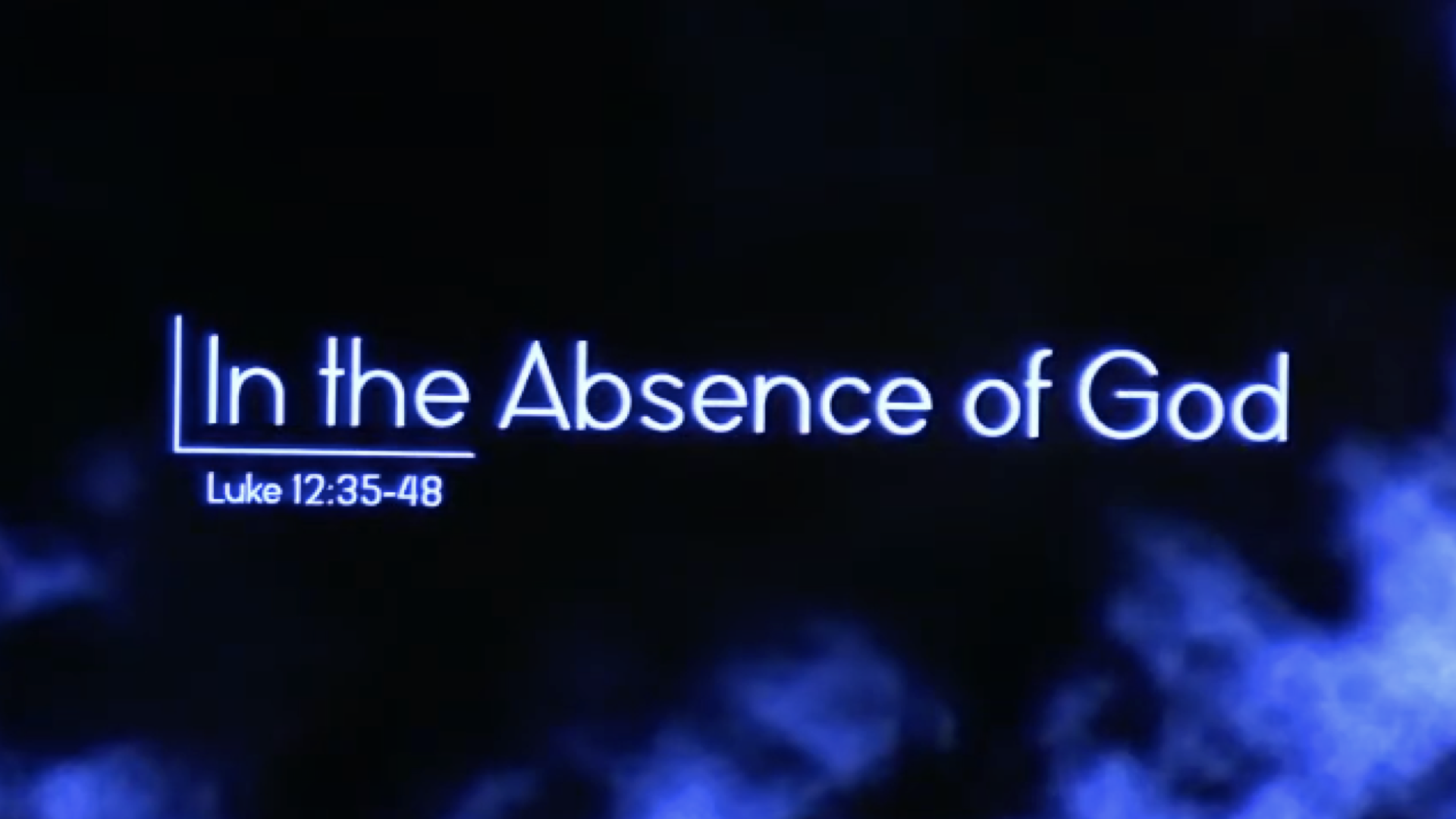 Notes from "Wide Awake in the Absence of God" | Crossroads Neighborhood ...