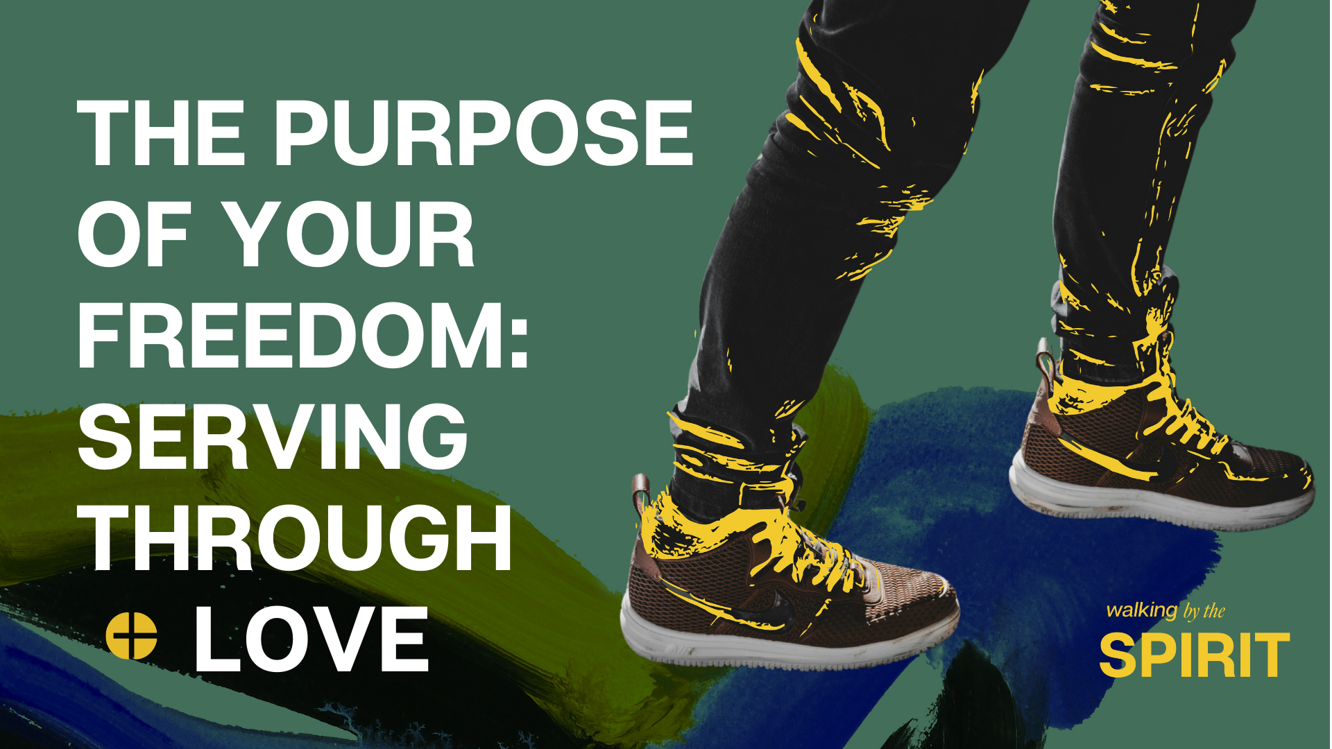 The Purpose of Your Freedom – Serving Through Love | Christ Bible ...