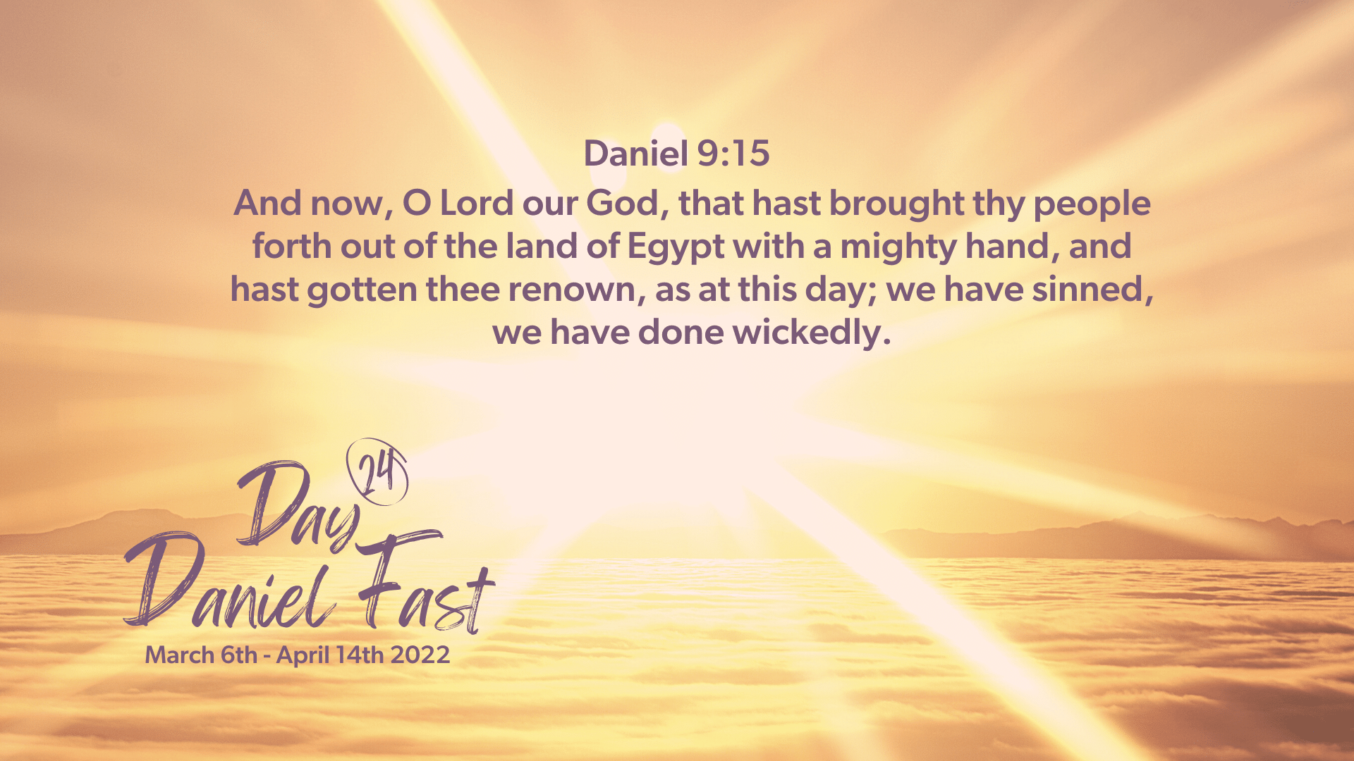 40 Day Daniel Fast Day 24 | Christ Bible Church of Chicago