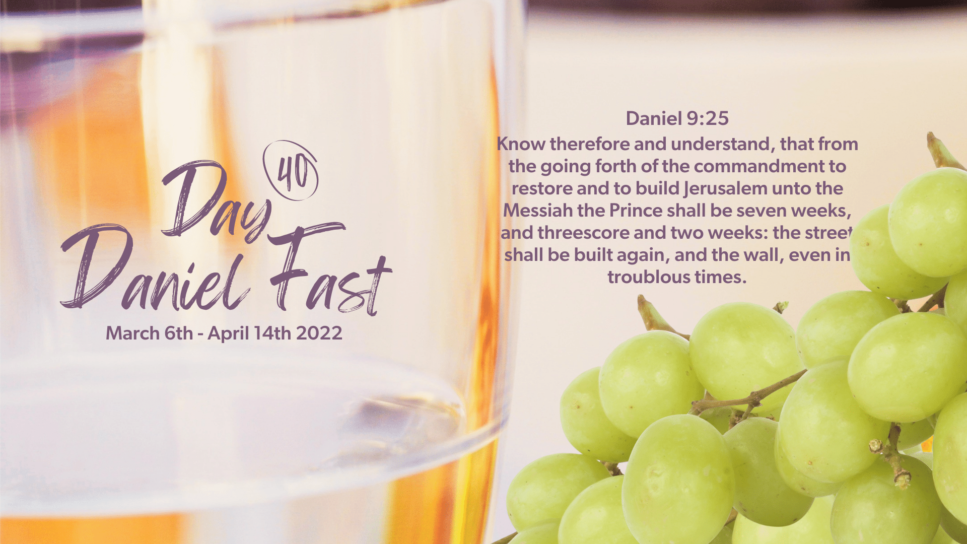 40 Day Daniel Fast Day 40 | Christ Bible Church of Chicago