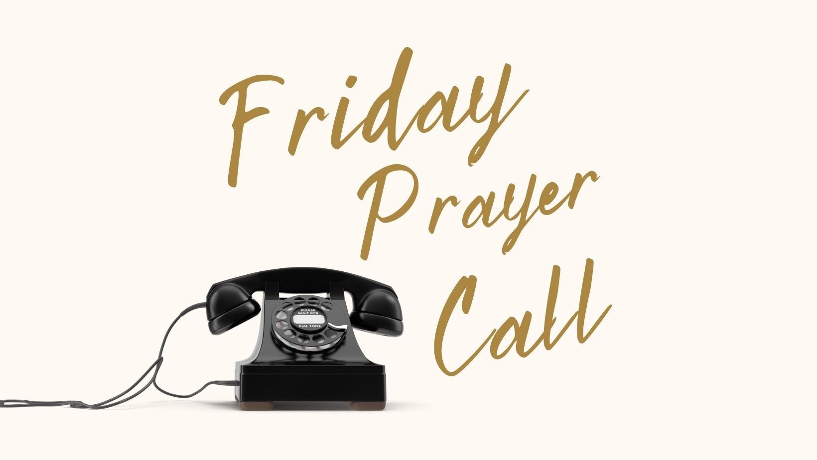 Friday Prayer Calls 2025 | Hollywood Prayer Network