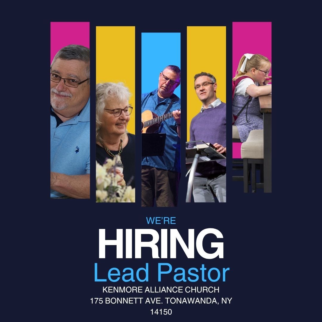 Partnering In The Search For Our Next Lead Pastor | Kenmore Alliance ...