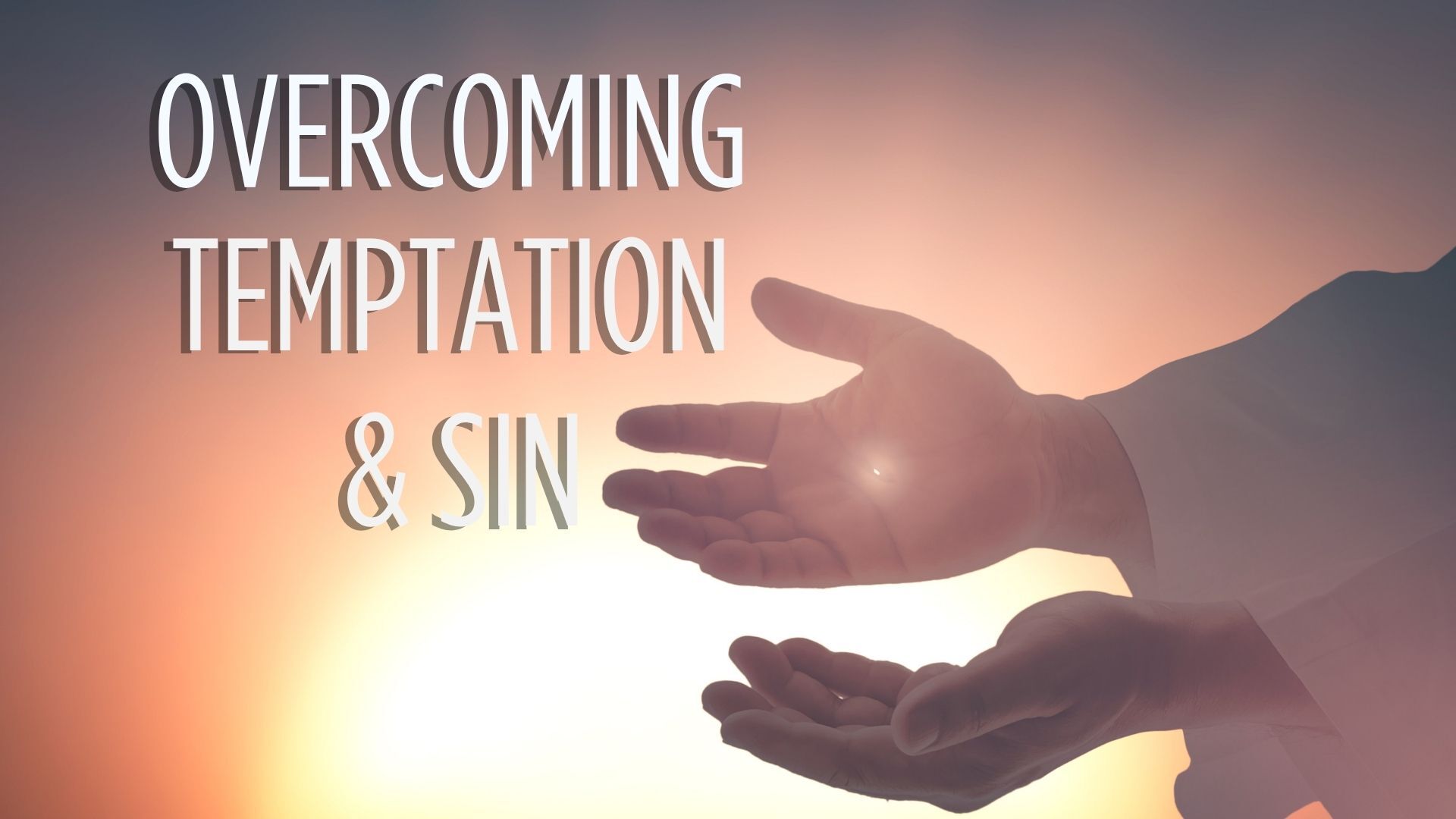 The Battle Within: Overcoming Temptation and Sin | St. Peter's Church ...