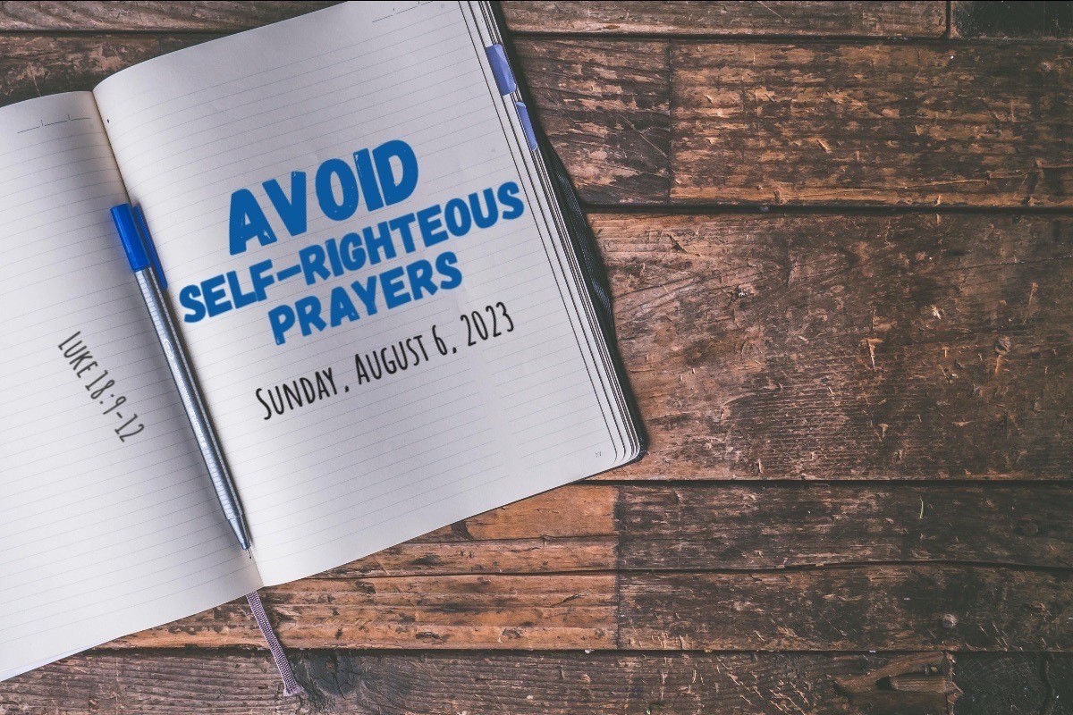 Avoid Self-Righteous Prayers | Crossroads Church Staten Island