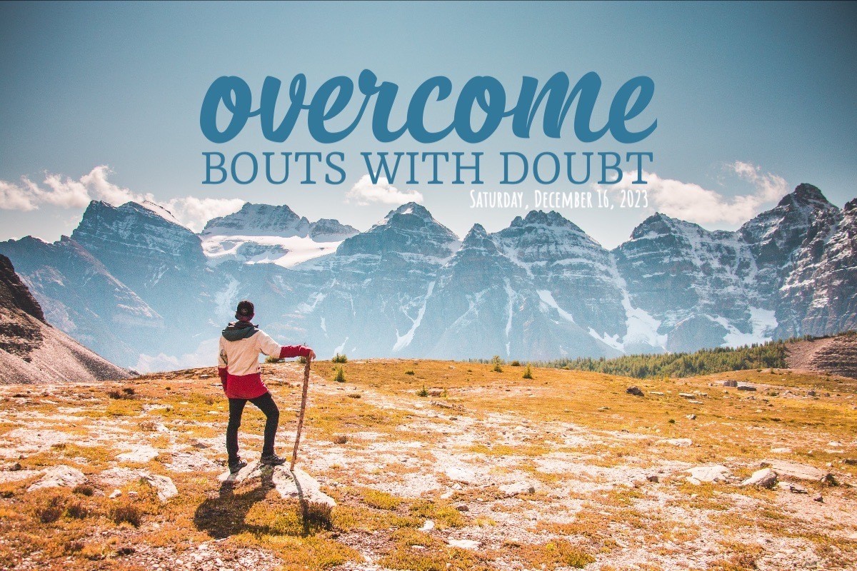 Overcome Bouts With Doubt | Crossroads Church Staten Island