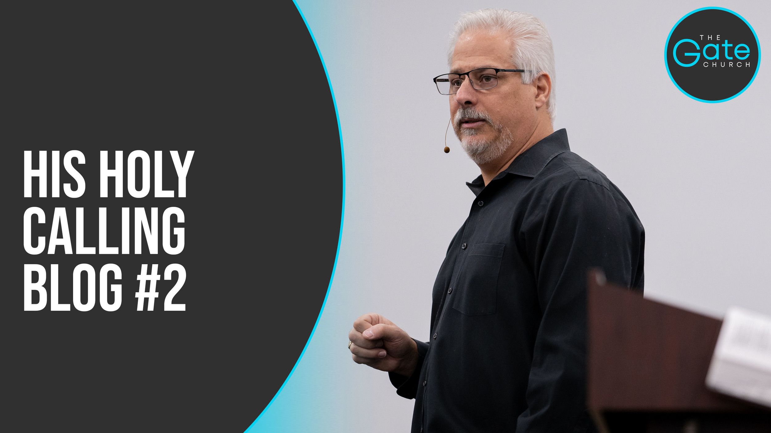 His Holy Calling | The Gate Church