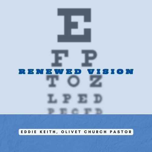 Renewed Vision | Olivet Church- Pittsgrove