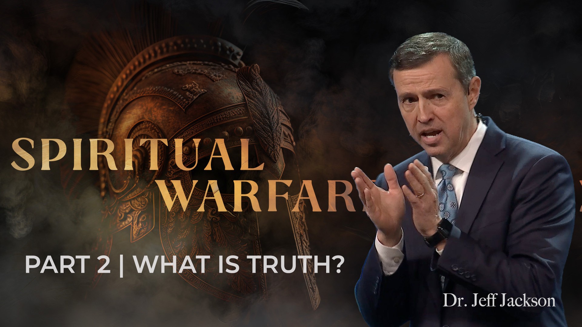 SPIRITUAL WARFARE | PART 2 WHAT IS TRUTH? | First Redeemer Church