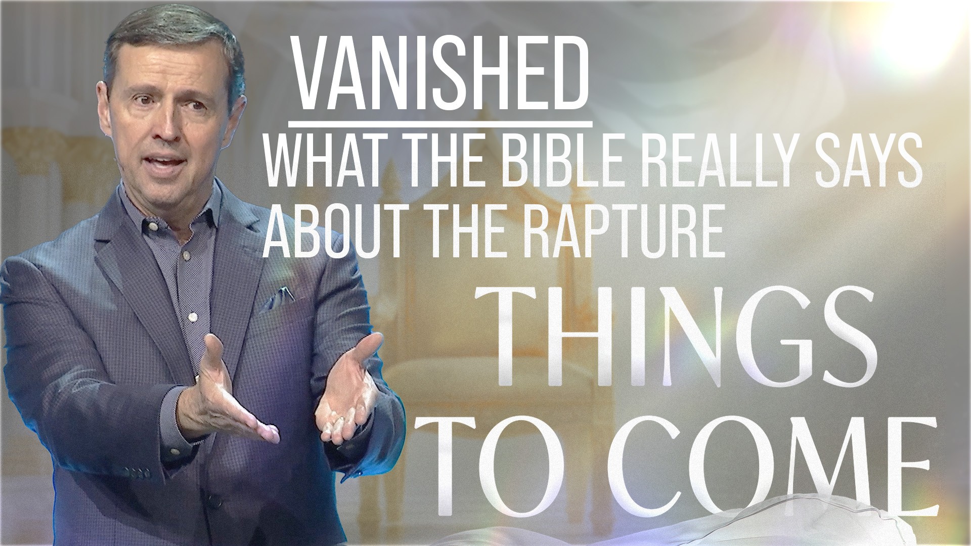 VANISHED WHAT THE BIBLE REALLY SAYS ABOUT THE RAPTURE | First Redeemer ...