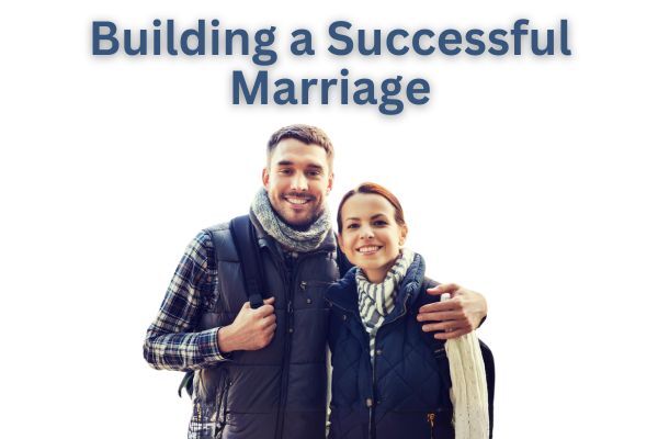 Building A Successful Marriage | Mentone Seventh-Day Adventist Church