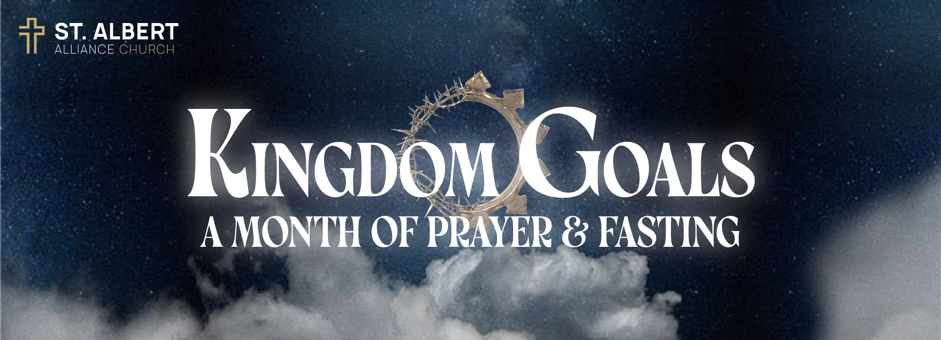 Week 2 of Kingdom Goals: A Month of Prayer & Fasting | St. Albert ...