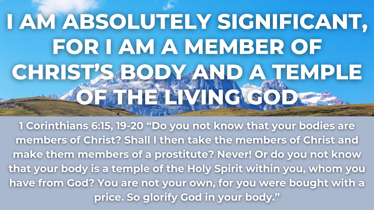 30 Day Challenge Day 16: I Am Absolutely Significant, For I Am A Member ...