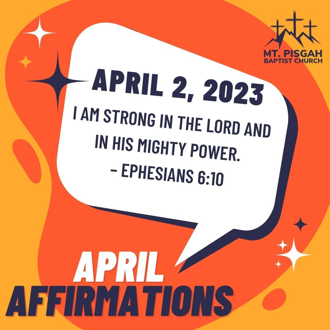 April 2, 2023-I Am Strong In The Lord | Mt. Pisgah Baptist Church
