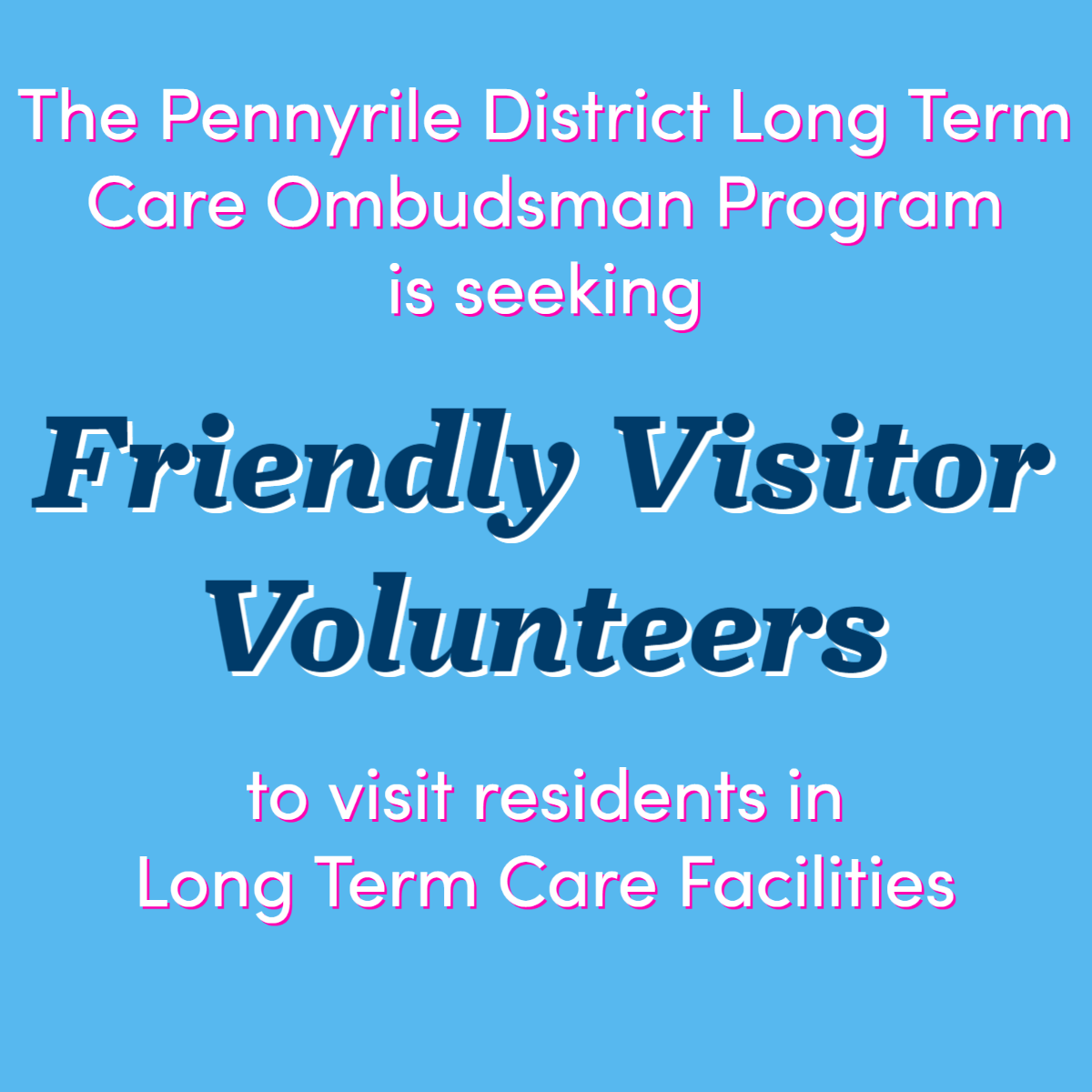 Friendly Visitor Volunteers Needed | Pennyrile Area Development District