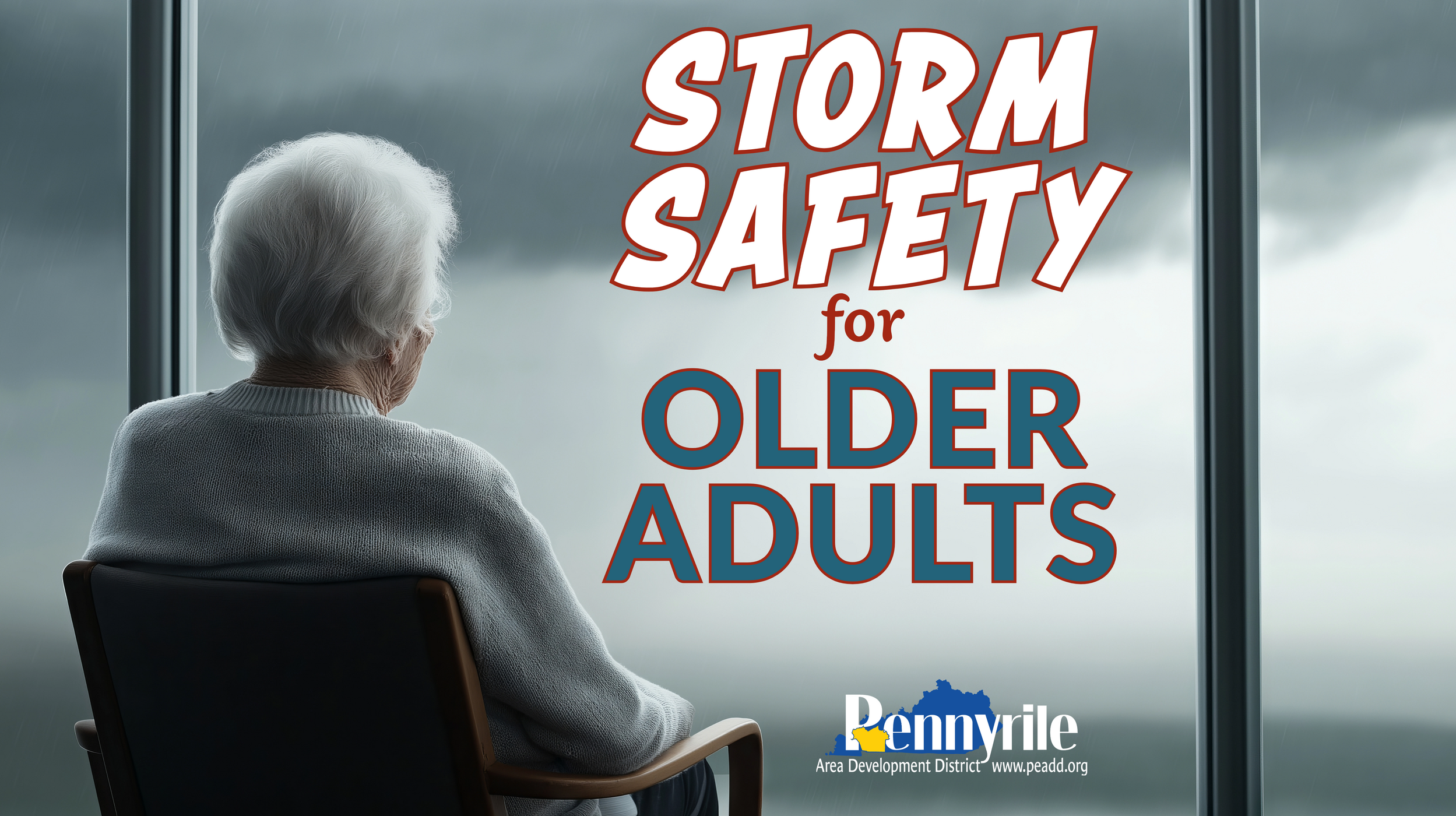 Storm Safety Tips for Older Adults | Pennyrile Area Development District