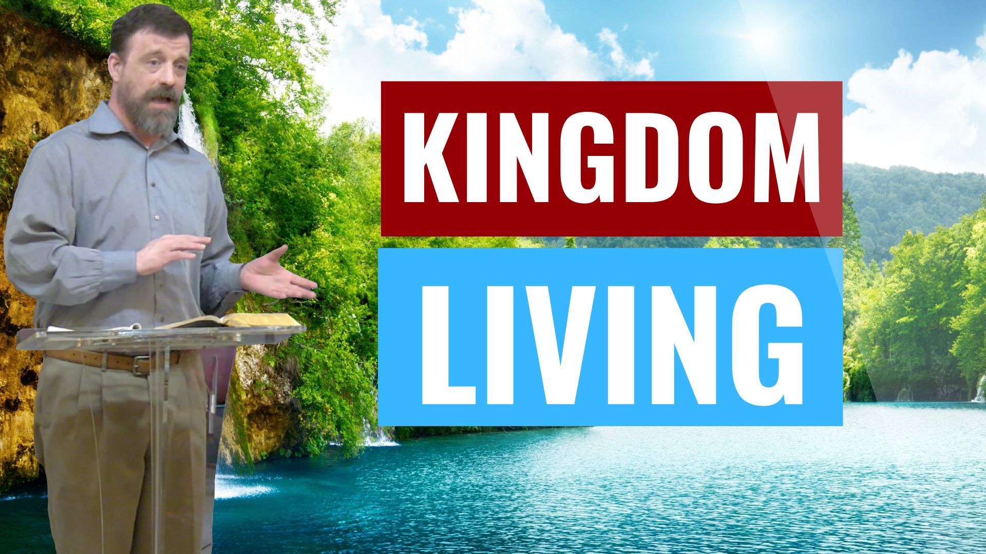 Kingdom Living | Rock Creek Christian Center