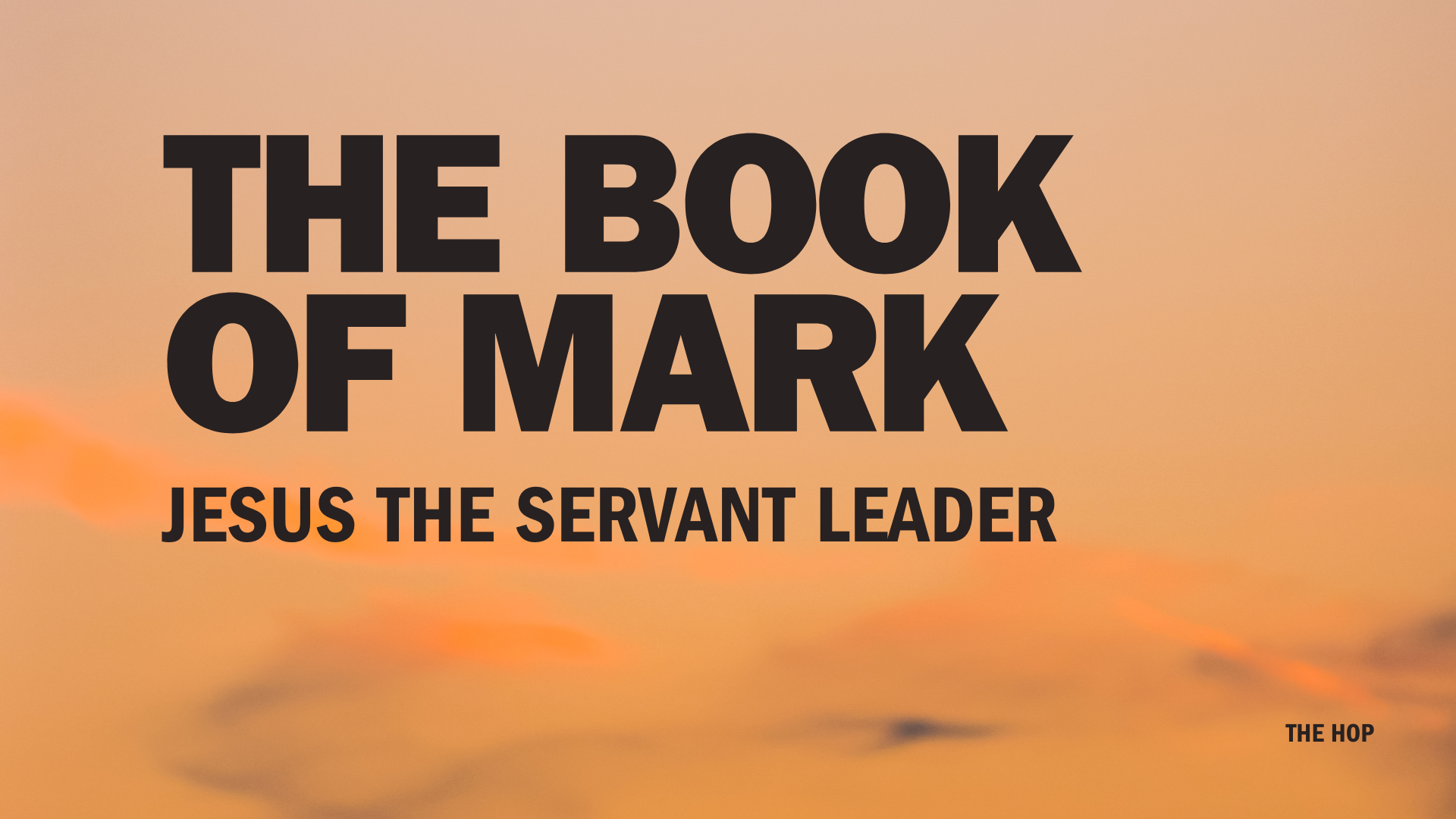 The Book of Mark | Part 1 | Plattsburgh House of Prayer