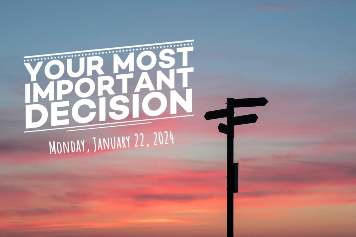 Your Most Important Decision | RayPara