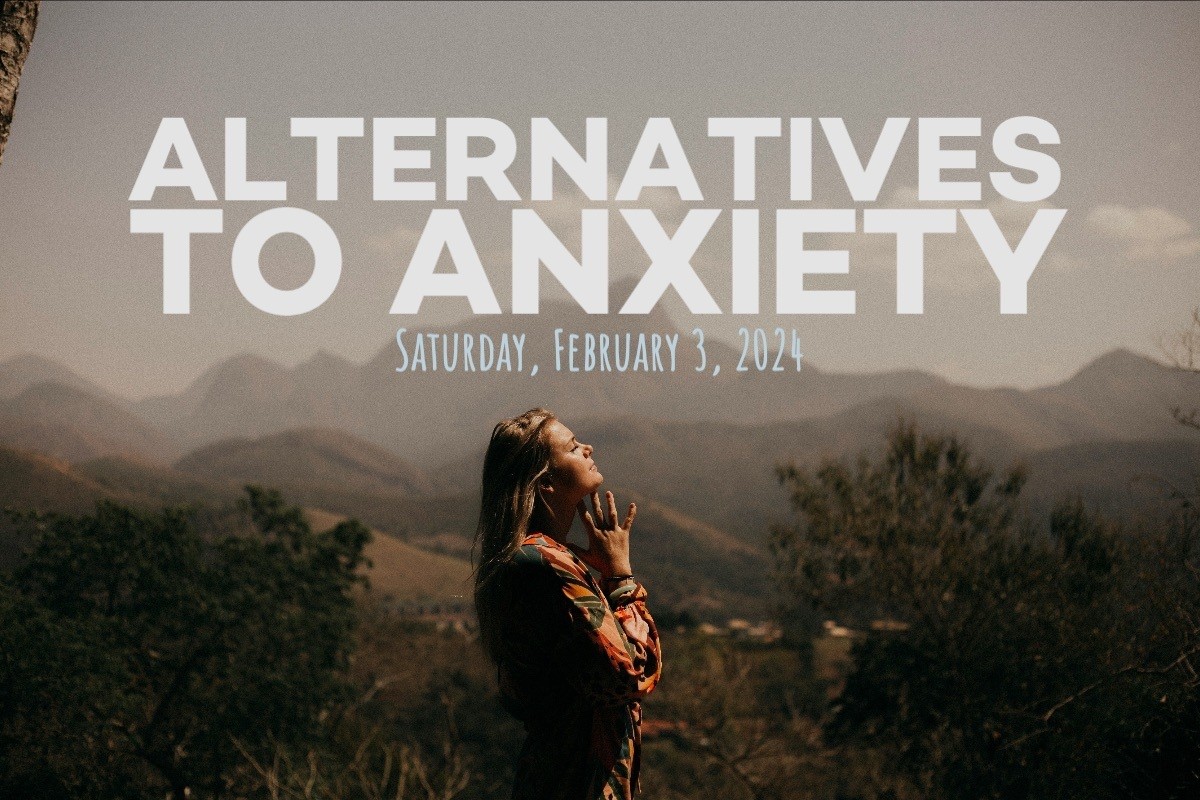 Alternatives To Anxiety | RayPara