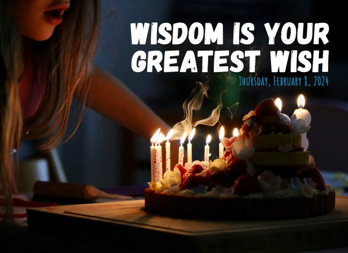 Wisdom Is Your Greatest Wish | RayPara